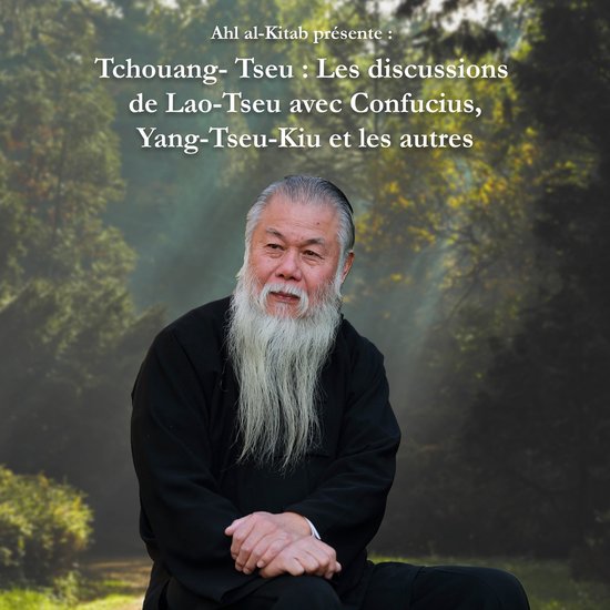 Tchouang-Tseu : Les discussions de Lao-Tseu avec Confucius (ebook ...