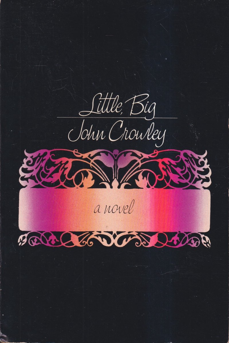 Little, Big, John Crowley | 9780553012668 | Boeken | bol.com