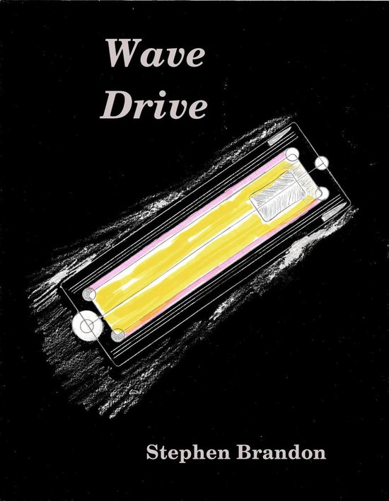 Wave Drive (ebook), Stephen Brandon | 9781370854967 | Boeken | bol.com