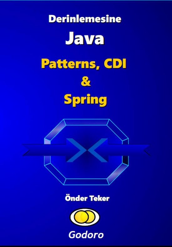 Derinlemesine Java - Patterns, CDI ve Spring (ebook), Onder Teker ...