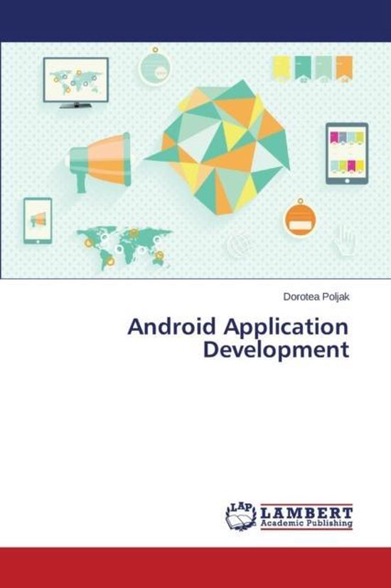 Android Application Development | 9783659778339 | Poljak Dorotea | Boeken | bol