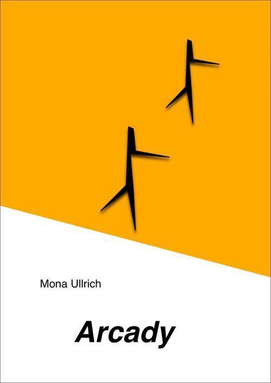 Arcady (ebook), Mona Ullrich | 9783847609285 | Boeken | bol.com
