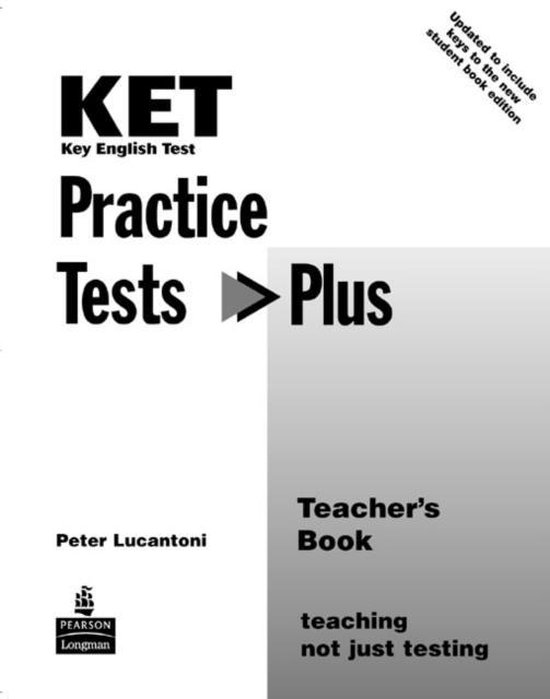 Practice Tests Plus- KET Practice Tests Plus Teacher's Book New Edition ...