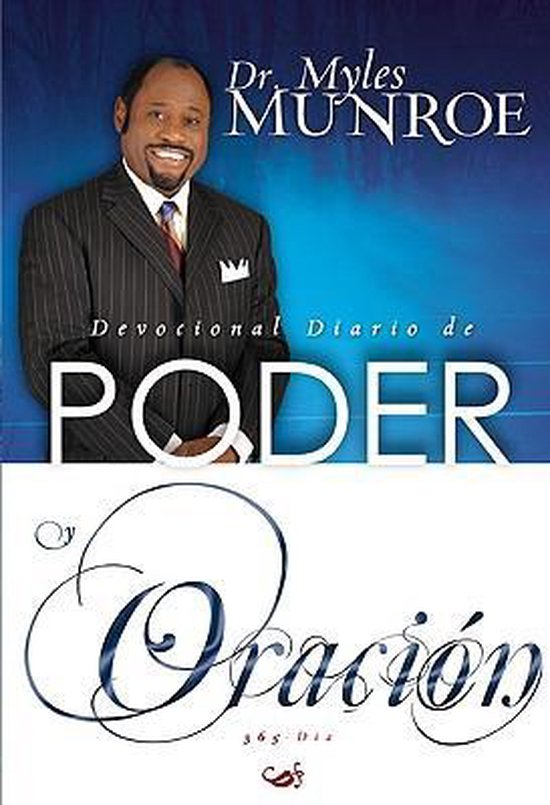 Devocional Diario de Poder y Oracion/ Devotional Diary of the Power of ...