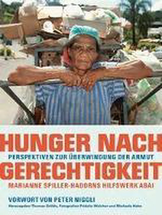 Hunger nach Gerechtigkeit | 9783905748093 | Boeken | bol.com