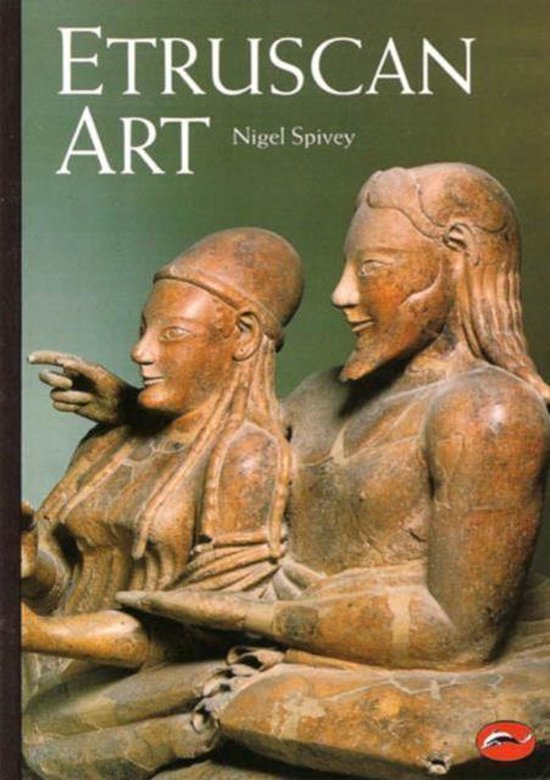 Etruscan Art, Nigel Spivey | 9780500203040 | Boeken | bol.com