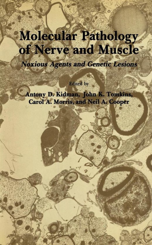 Experimental and Clinical Neuroscience - Molecular Pathology of Nerve ...