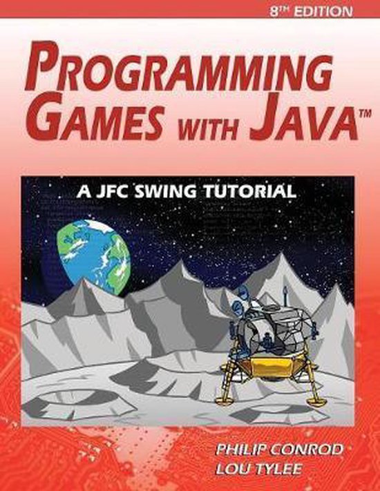 Programming Games with Java, Philip Conrod | 9781937161071 | Boeken | bol.com