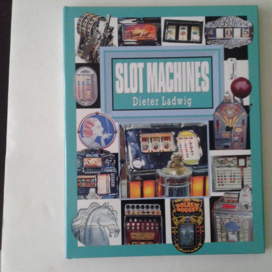 Slot Machines, Dieter Ladwig | 9781855014824 | Boeken | bol