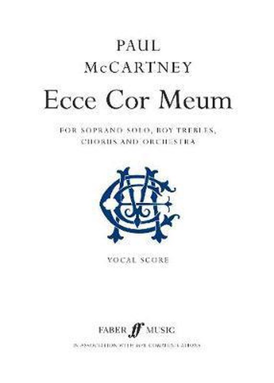 Ecce Cor Meum, Paul McCartney | 9780571529476 | Boeken | bol.com