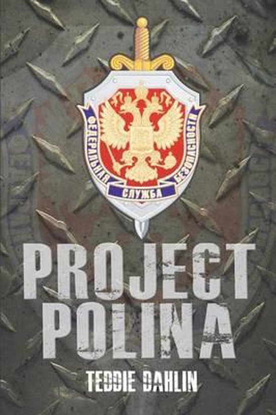 Project Polina | 9780957517066 | Teddie Dahlin | Boeken | bol