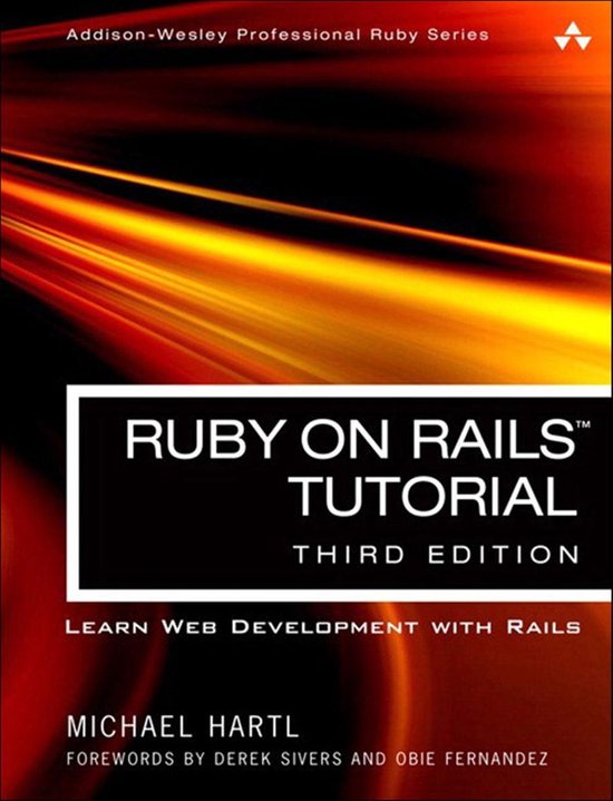 Addison-Wesley Professional Ruby Series - Ruby on Rails Tutorial (ebook), Michael... | bol.com