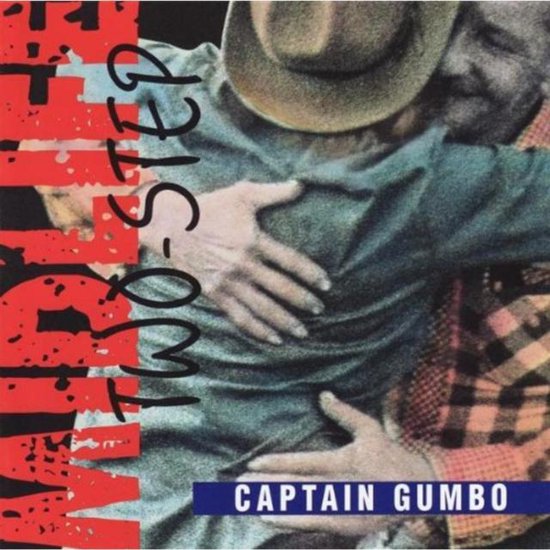 Midlife Two-Step, Captain Gumbo | CD (album) | Muziek | bol.com