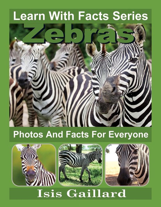 Learn With Facts Series 34 - Zebras Photos and Facts for Everyone ...