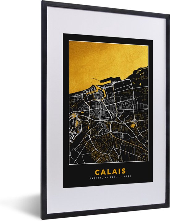 Fotolijst incl. Poster - Kaart – Stadskaart – Calais - Plattegrond ...