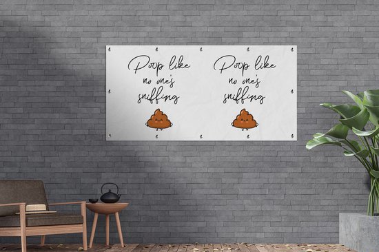 Schuttingposter Spreuken - Quotes - Poop like no one's sniffing - Poep ...