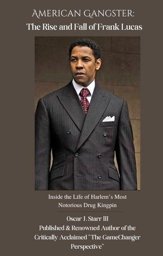 American Gangster: The Rise and Fall of Frank Lucas (ebook), Oscar J ...