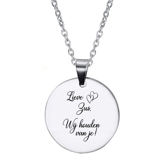 Ketting RVS - Rond - Zilver - Lieve Zus We Houden Van Je | bol
