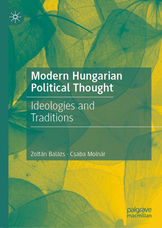 Modern Hungarian Political Thought | 9783031737602 | Zoltan Balazs ...