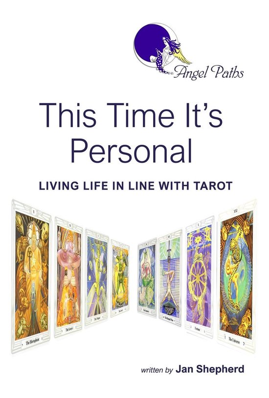 Angel Paths Tarot Guides 3 - This Time It's Personal (ebook), Jan ...