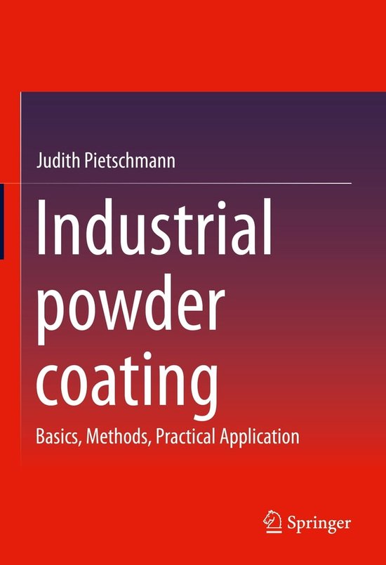 Industrial powder coating (ebook), Judith Pietschmann | 9783658375928 ...