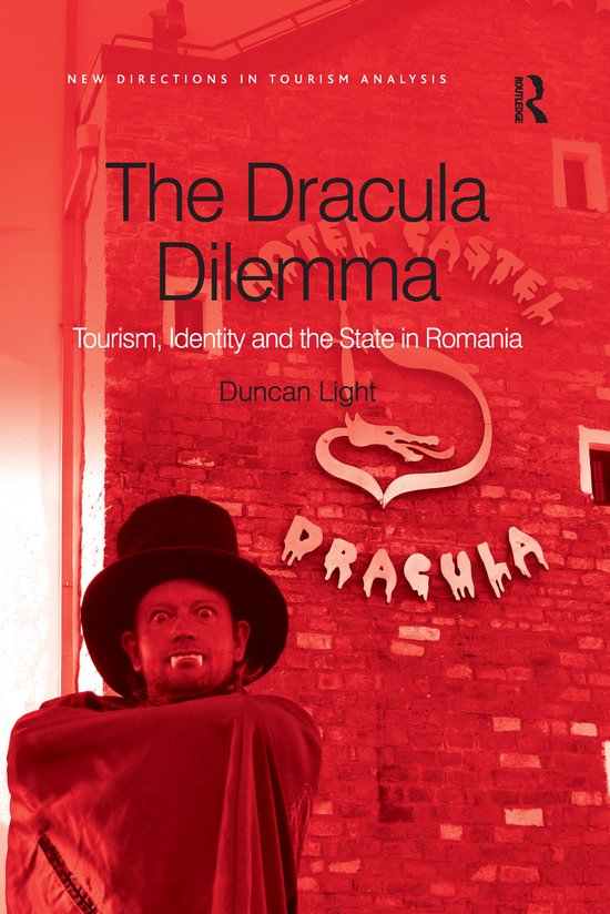 New Directions in Tourism Analysis-The Dracula Dilemma, Duncan Light ...