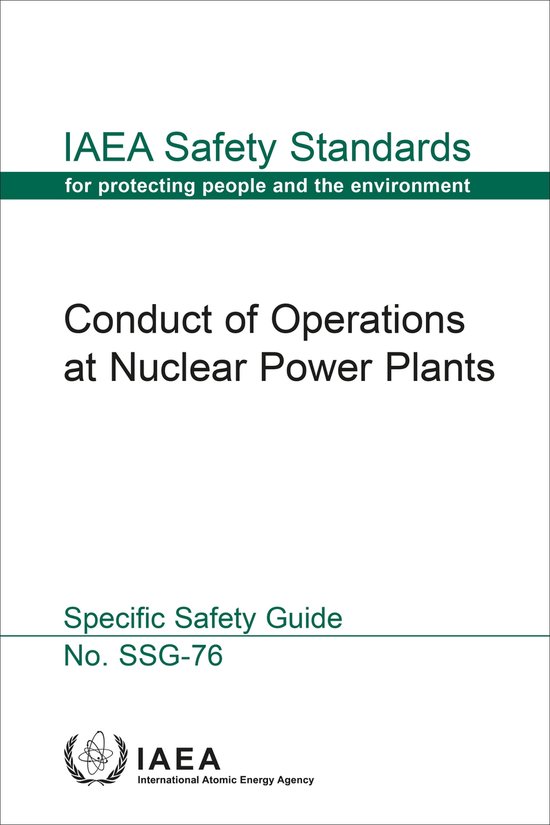 IAEA Safety Standards Series 76 - Conduct of Operations at Nuclear ...