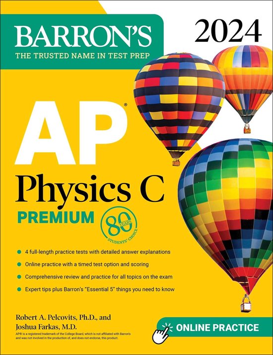 Barron's Test Prep - AP Physics C Premium, 2024: 4 Practice Tests ...