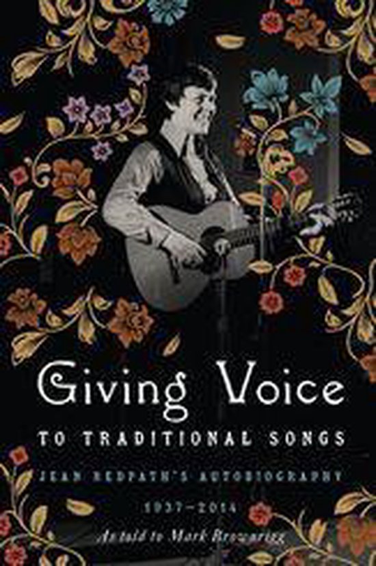 Giving Voice to Traditional Songs (ebook), Mark Brownrigg ...