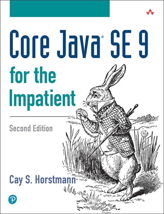 Core Java SE 9 for the Impatient (ebook), Cay Horstmann | 9780134694825 ...