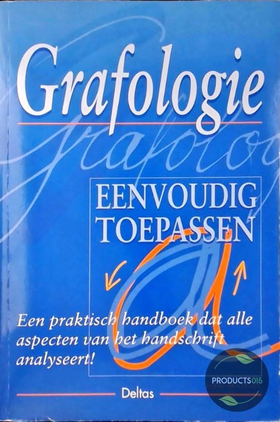 Grafologie eenvoudig toepassen, Barry Branston | 9789024365517 | Boeken ...