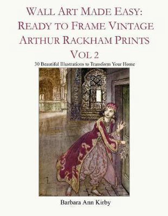 Arthur Rackham- Wall Art Made Easy, Barbara Ann Kirby | 9781796896923 ...