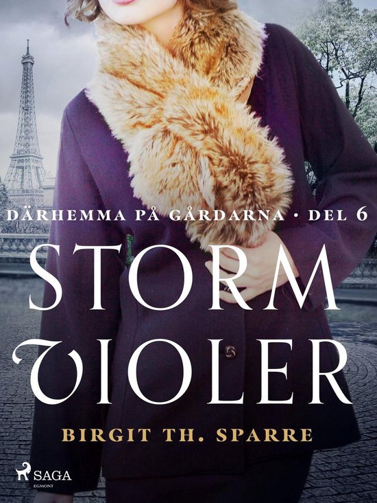 Därhemma på gårdarna 6 - Stormvioler (ebook), Birgit Th Sparre ...