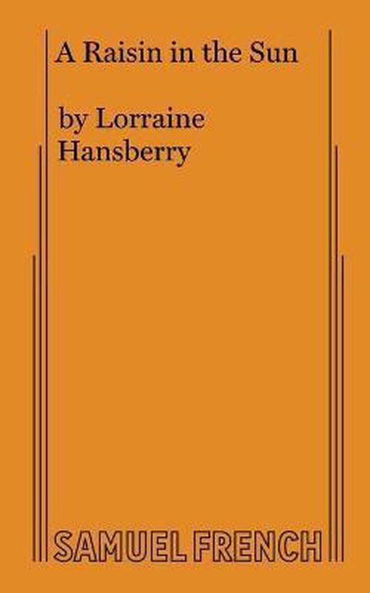 A Raisin in the Sun, Lorraine Hansberry | 9780573614637 | Boeken | bol.com