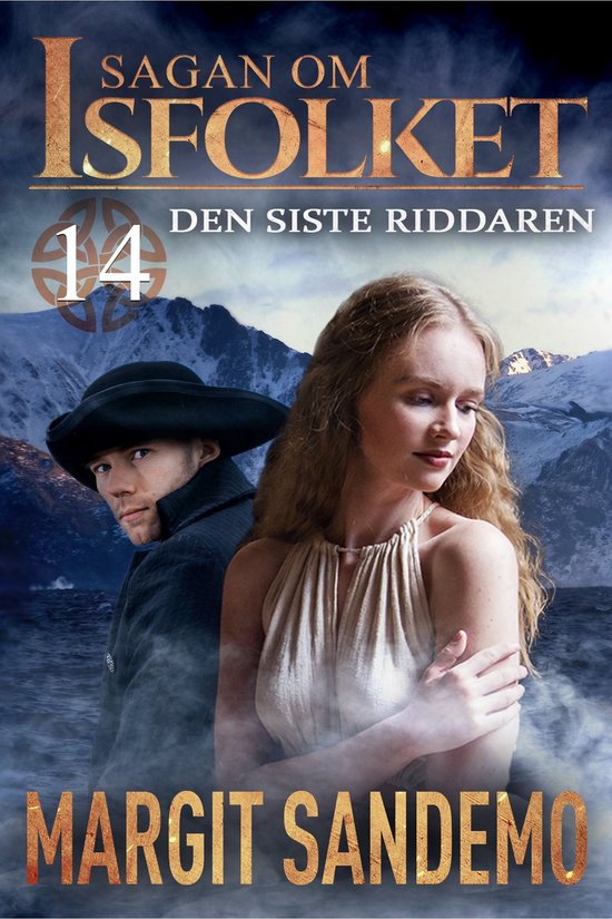 Sagan om isfolket 14 - Den siste riddaren: Sagan om Isfolket 14 (ebook), Margit... | bol
