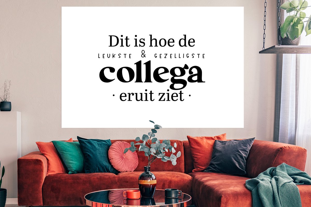 Poster 'Dit is hoe de leukste & gezelligste collega eruit ziet ...