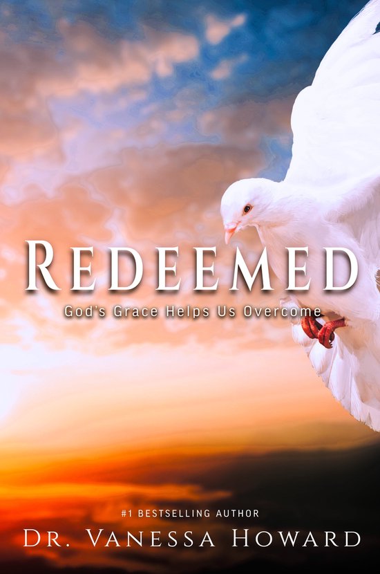 Grateful Hearts Inspirational Series 3 - Redeemed (ebook), DR. VANESSA ...