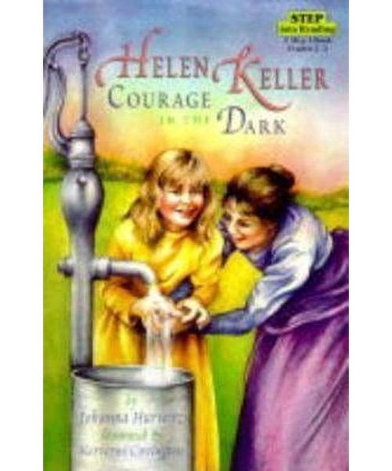 Helen Keller: Courage in the Dark, Johanna Hurwitz | 9780679877059 ...