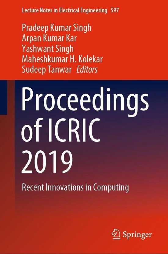 Lecture Notes in Electrical Engineering 597 - Proceedings of ICRIC 2019 ...