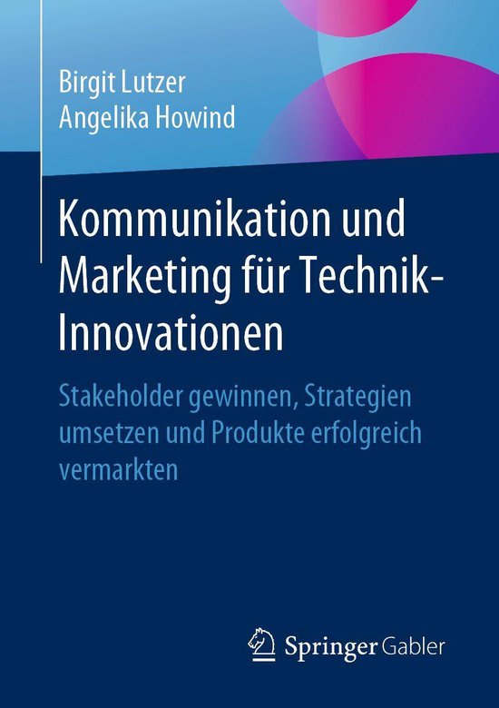 Kommunikation und Marketing für Technik-Innovationen (ebook), Birgit ...