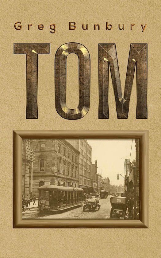 Tom (ebook), Greg Bunbury | 9781528954877 | Boeken | bol.com