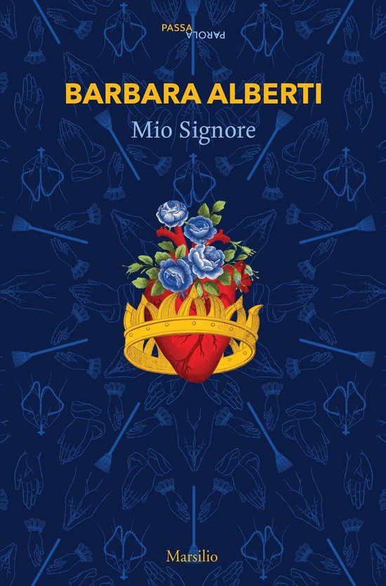 Mio Signore (ebook), Barbara Alberti | 9788829705726 | Boeken | bol.com