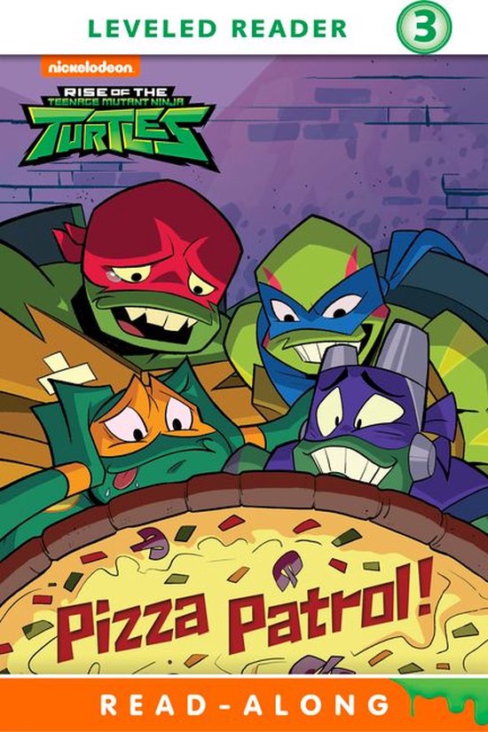 Rise of the Teenage Mutant Ninja Turtles - Pizza Patrol! (Rise of the Teenage Mutant... | bol.com