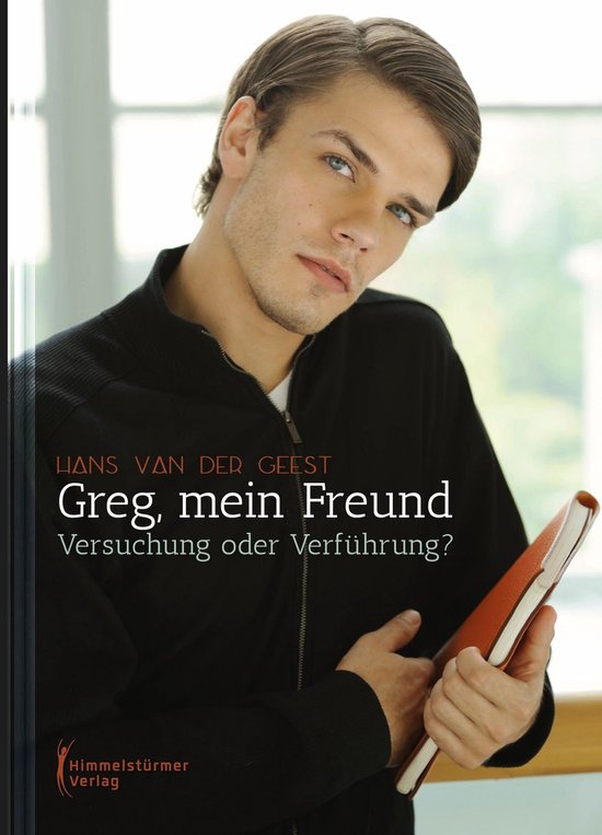 Greg, mein Freund (ebook), Hans Van Der Geest | 9783863617905 | Boeken ...