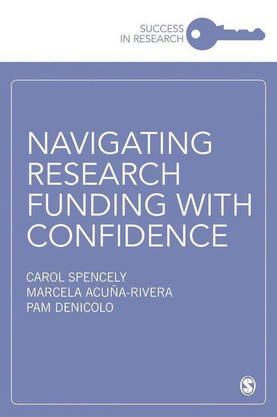 Success in Research - Navigating Research Funding with Confidence ...