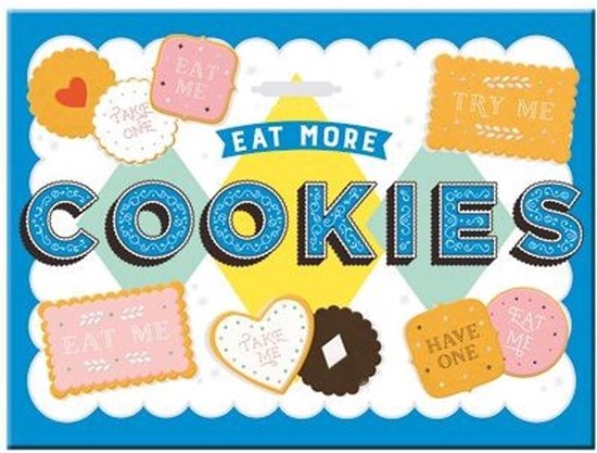Eat More Cookies Magnet | bol.com