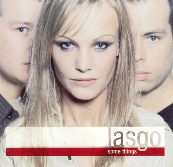 Some Things, Lasgo | CD (album) | Muziek | bol.com