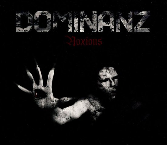 Noxious, Dominanz | CD (album) | Muziek | bol.com