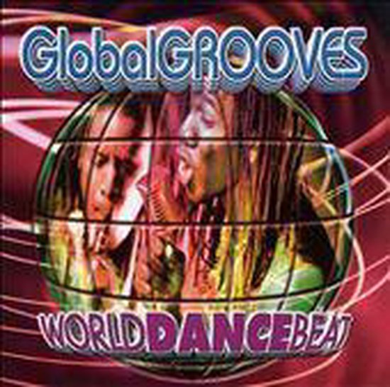 Global Grooves/World Dance Beat, various artists | CD (album) | Muziek ...