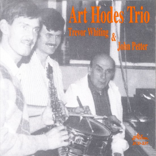 The Art Hodes Trio - The Art Hodes Trio (CD), Wild Bill Davison & Alex ...